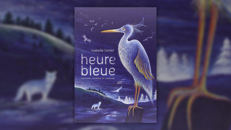 Isabelle Simler, Heure bleue | Chouette, un livre